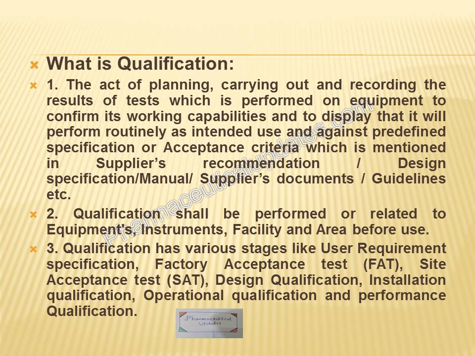Qualification and Validation Difference – Pharmaceutical Updates