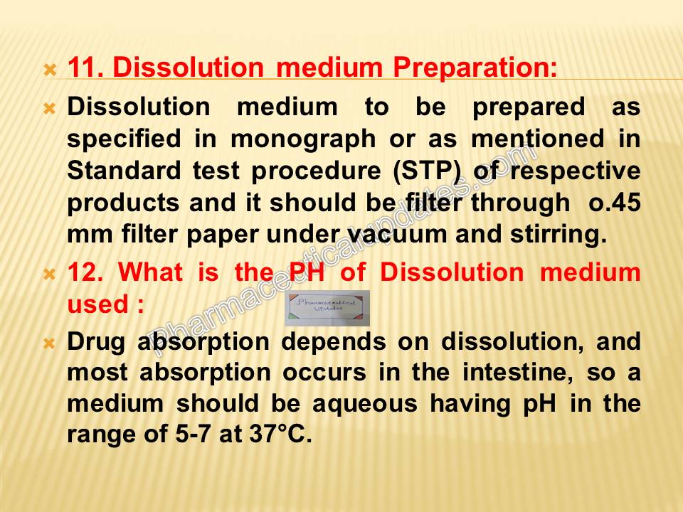 Dissolution Test Basic Questions and Answers – Pharmaceutical Updates